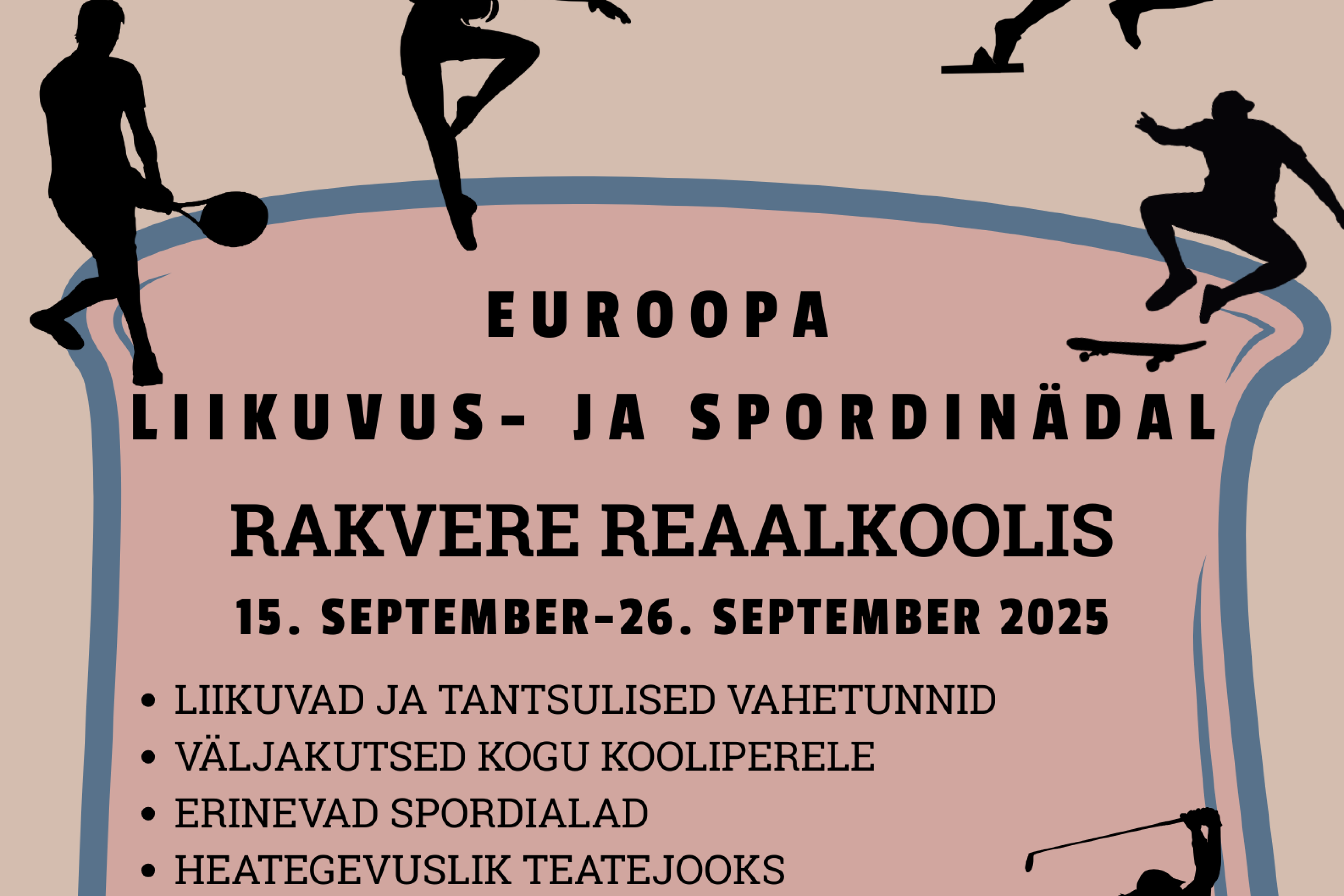 Euroopa liikuvus- ja spordinädal Rakvere Reaalkoolis | Rakvere Reaalkool